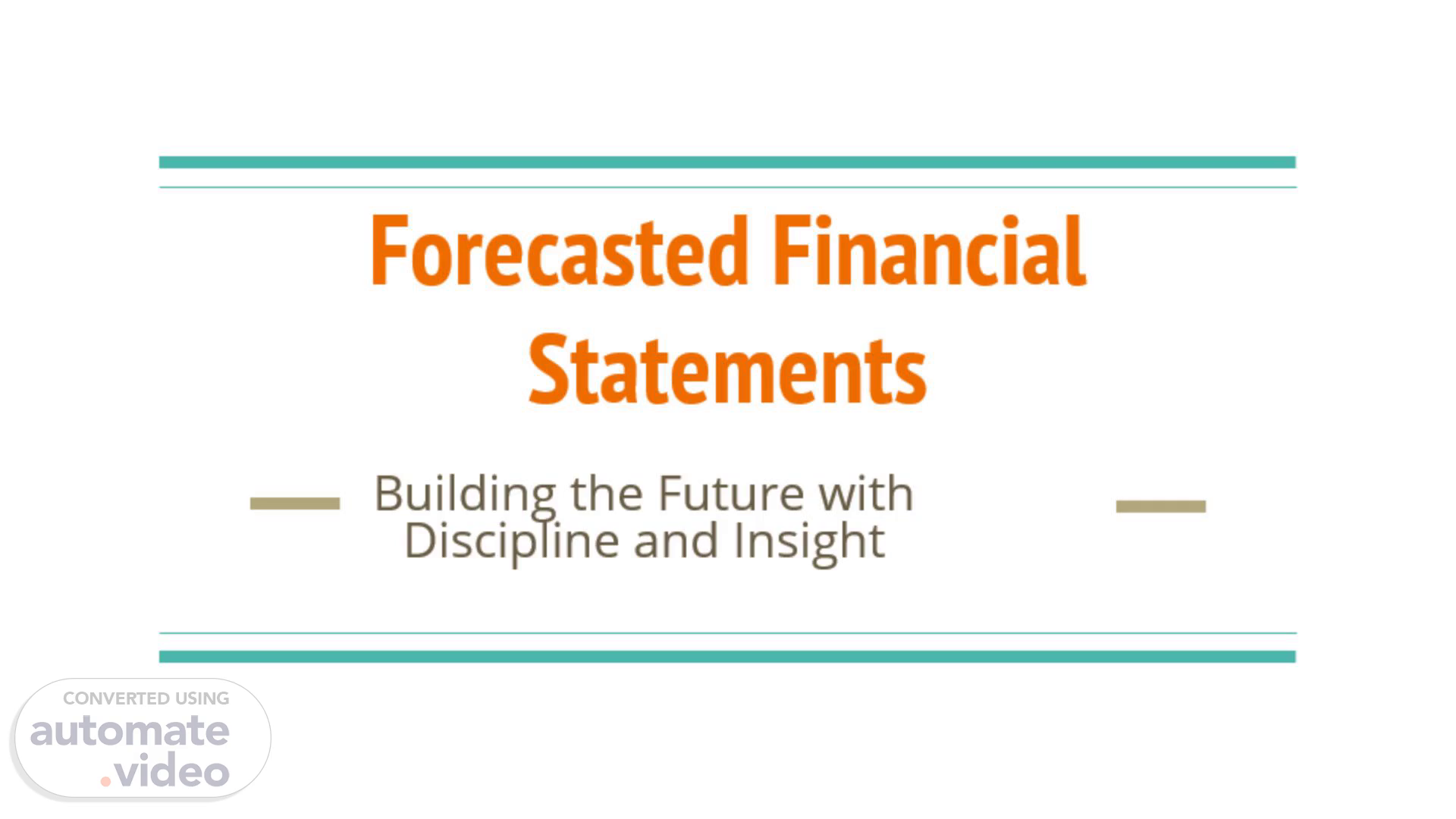Forecasted Financial Statements | Automate.video