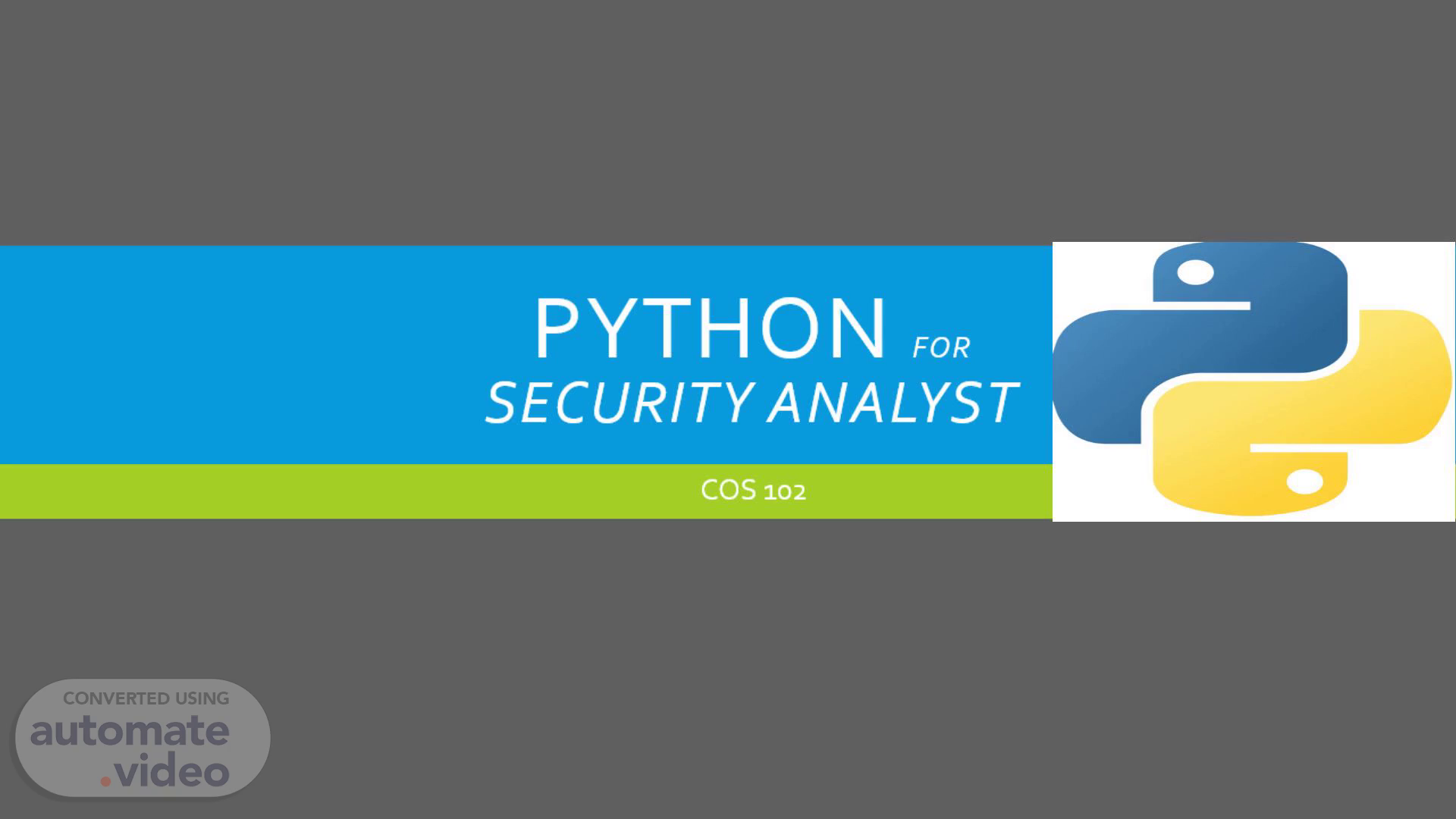 Python for security analyst | Automate.video